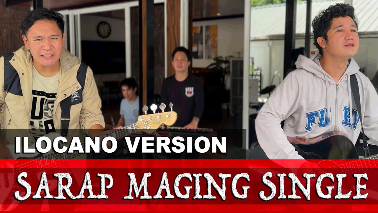 Sarap Maging Single - ILOCANO VERSION - Plethora - YouTube Music