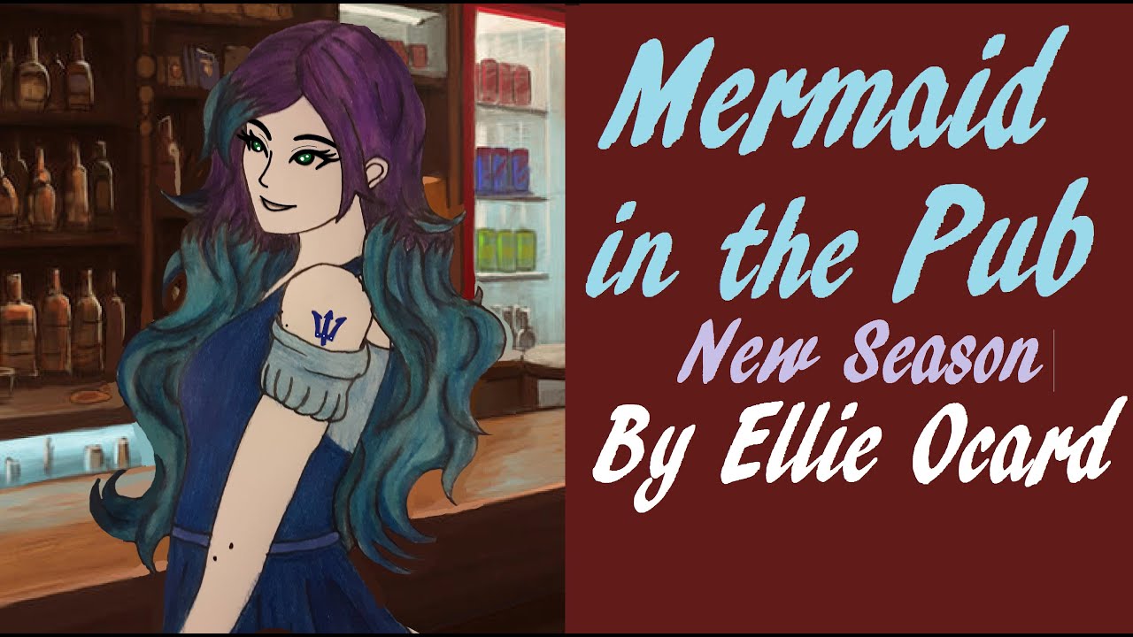 ASMR Roleplay: Mermaid in the Pub (New Season) feat. @JohnnyStaticVA ...