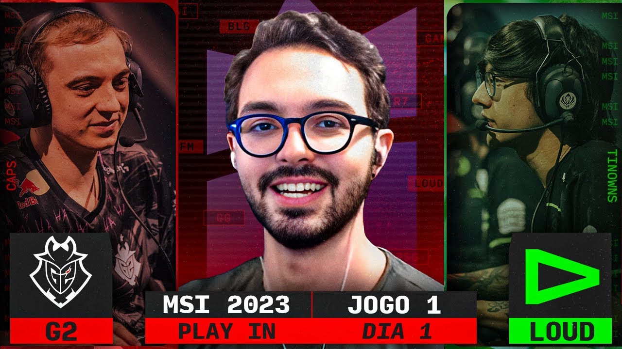 LOUD x G2 | Jogo 1 - MSI 2023: Play In | Ilha das Lendas - YouTube