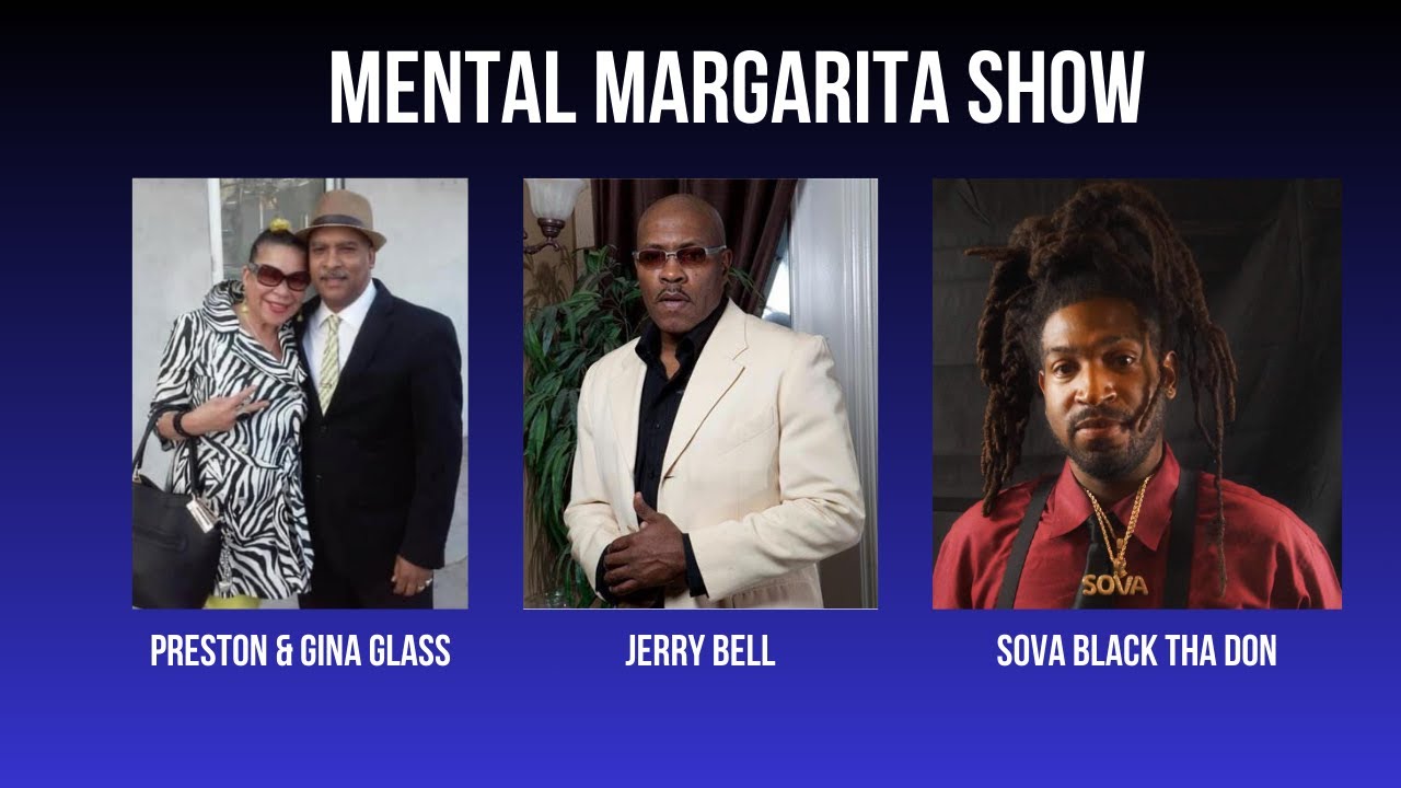 Mental Margarita Show S4-E3-16oz version-Special: Preston/Gina Glass ...