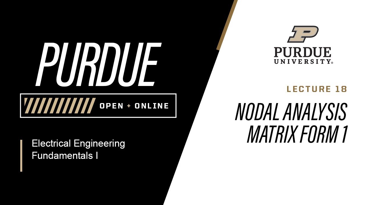 Electrical Engineering Fundamentals I | Lecture 18 Nodal Analysis ...