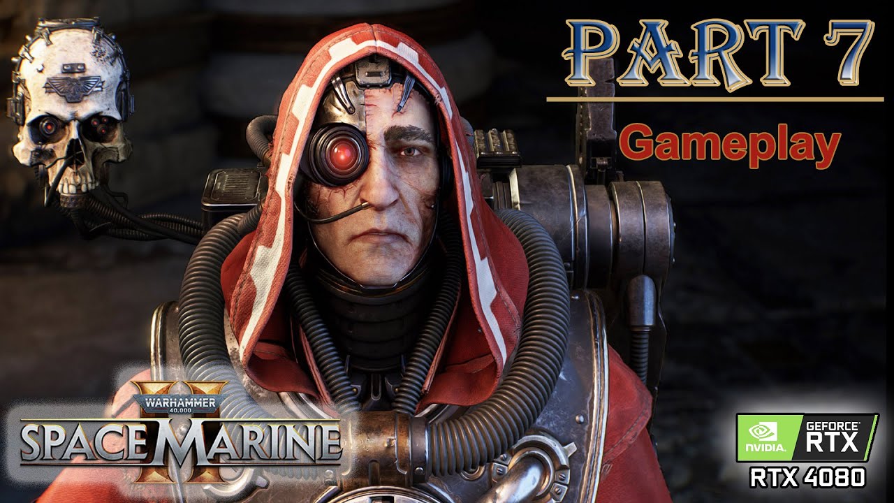 Warhammer 40,000: Space Marine 2 PC Walkthrough | Part 7 Mission ...