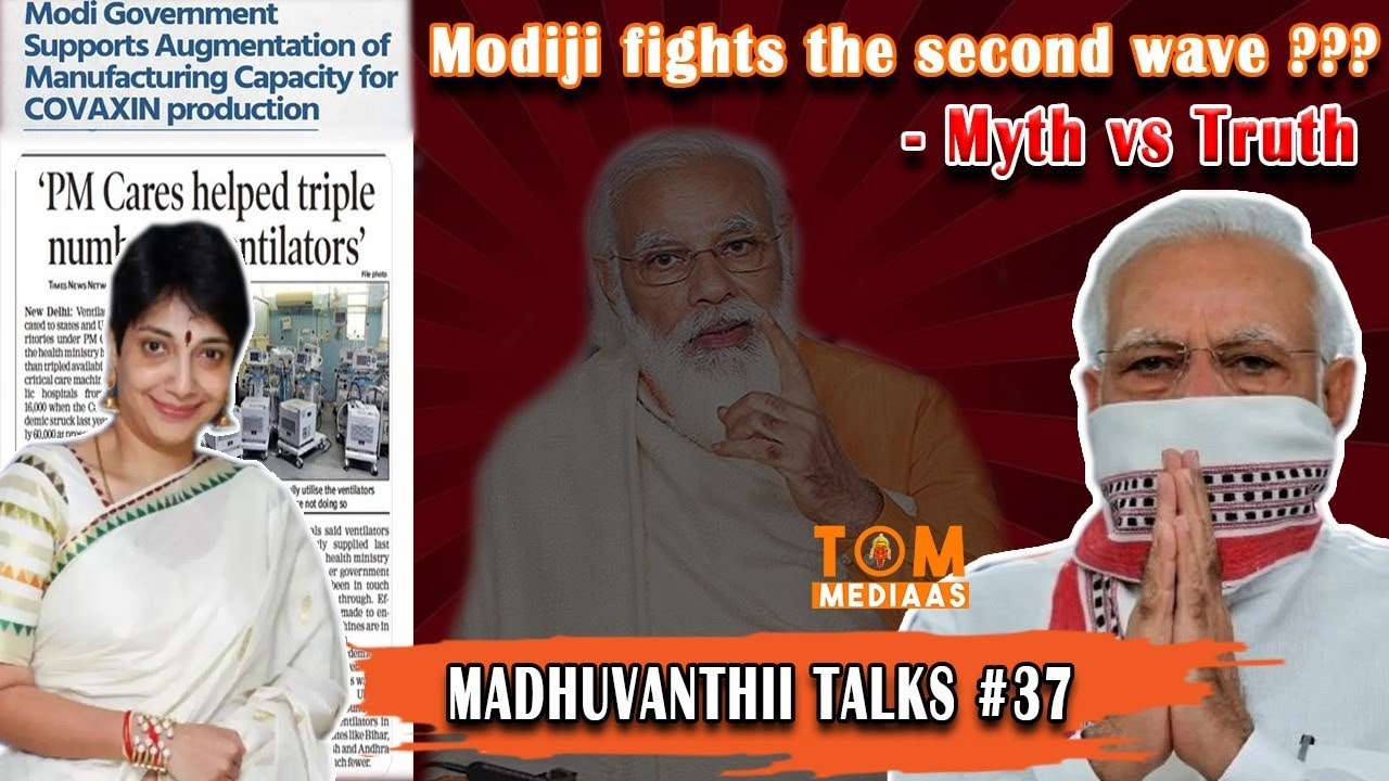 Modiji fights the second wave ???- Myth vs Truth - YouTube