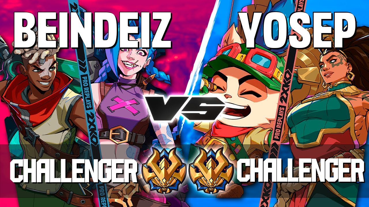 2XKO BEINDEIZ (Jinx-Ekko) vs YOSEP (Teemo-Illaoi) 2XKO Pro level ...