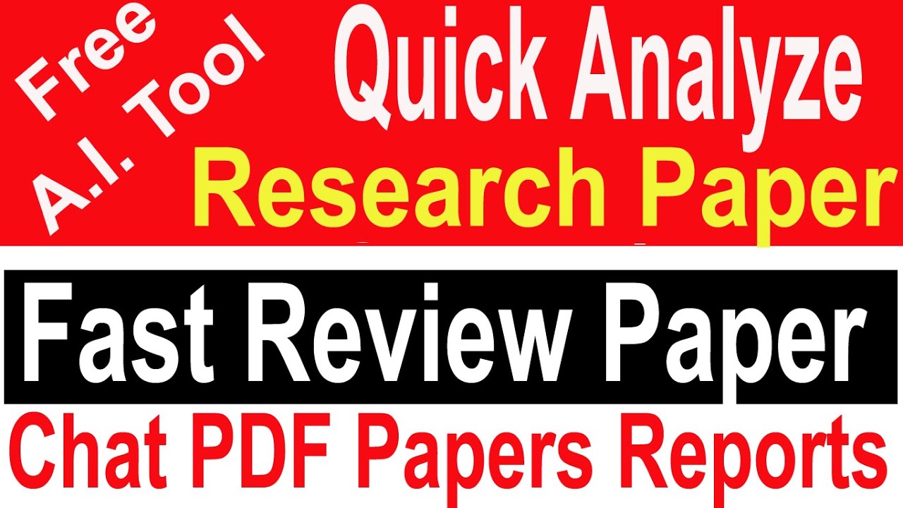 Free A.I. Tool for Research | Quick Analyze PDF Research Paper | Fast ...