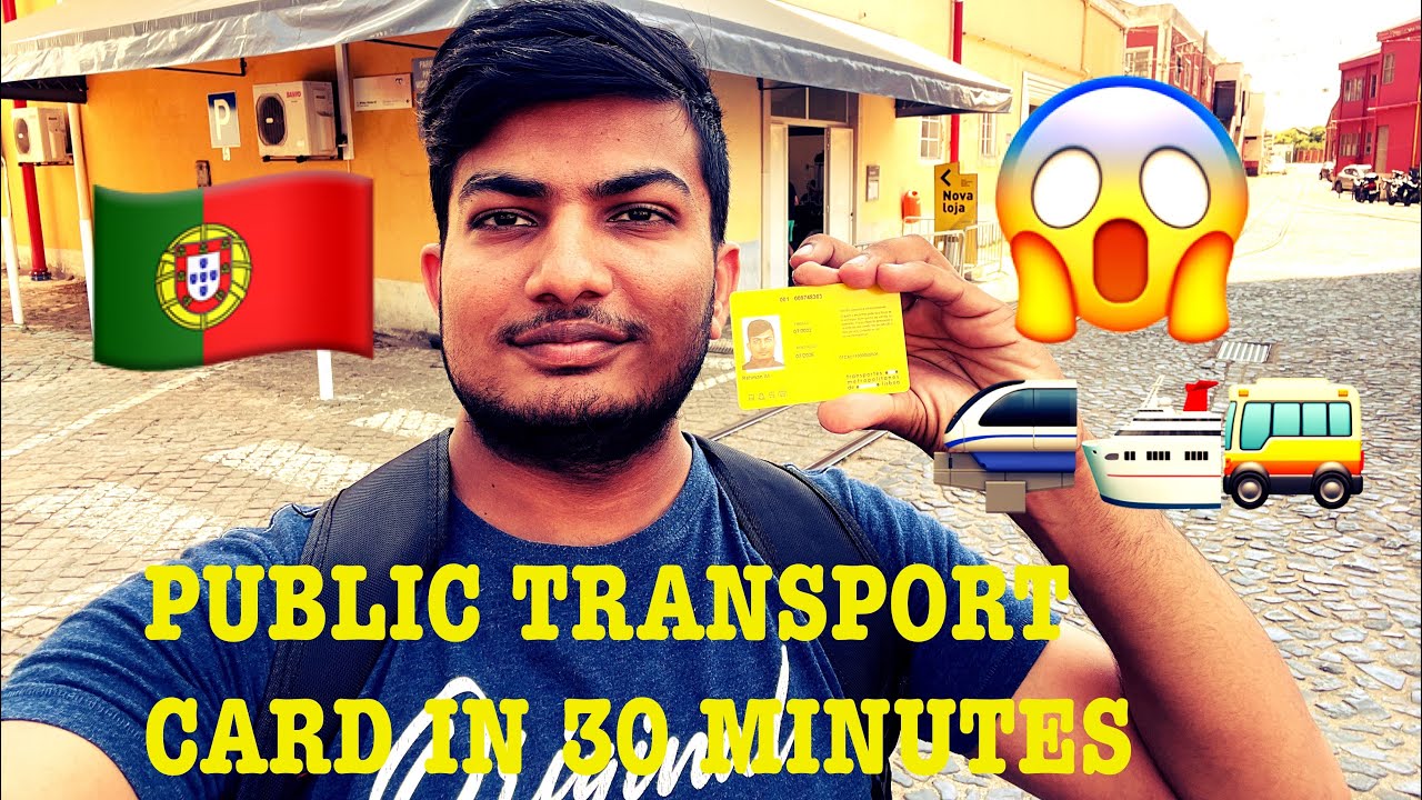 How to get Portugal public transport card in 3o minutes | Lisbon ...