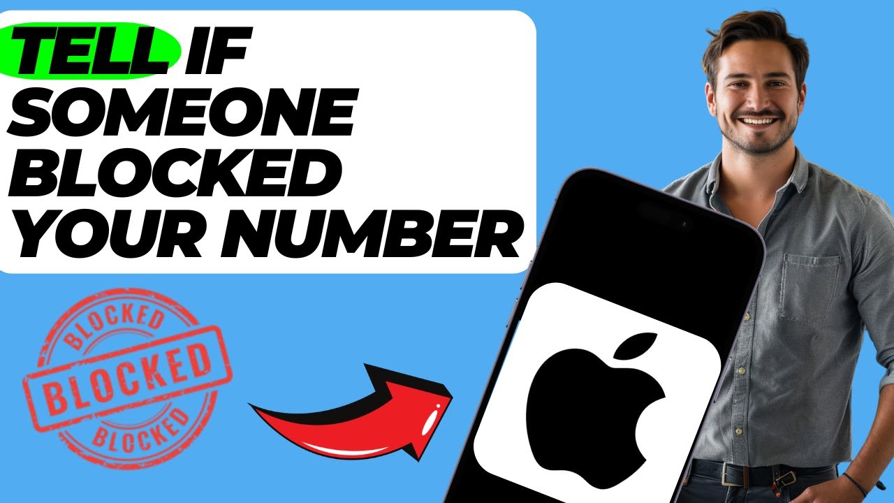 How to Tell If Someone Blocked Your Number iPhone (Quick & Easy) - YouTube