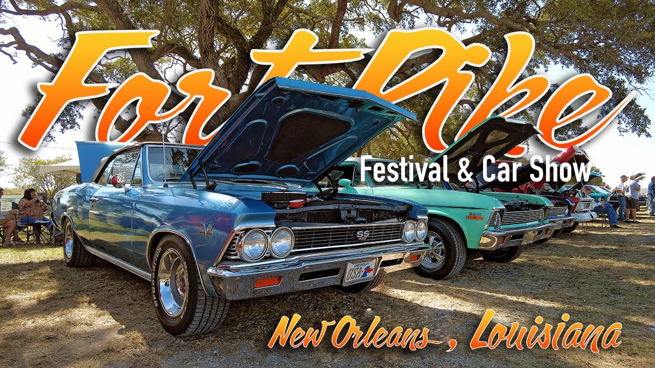 Fort Pike Festival & Car Show 2024 1080 HD 1080p - YouTube