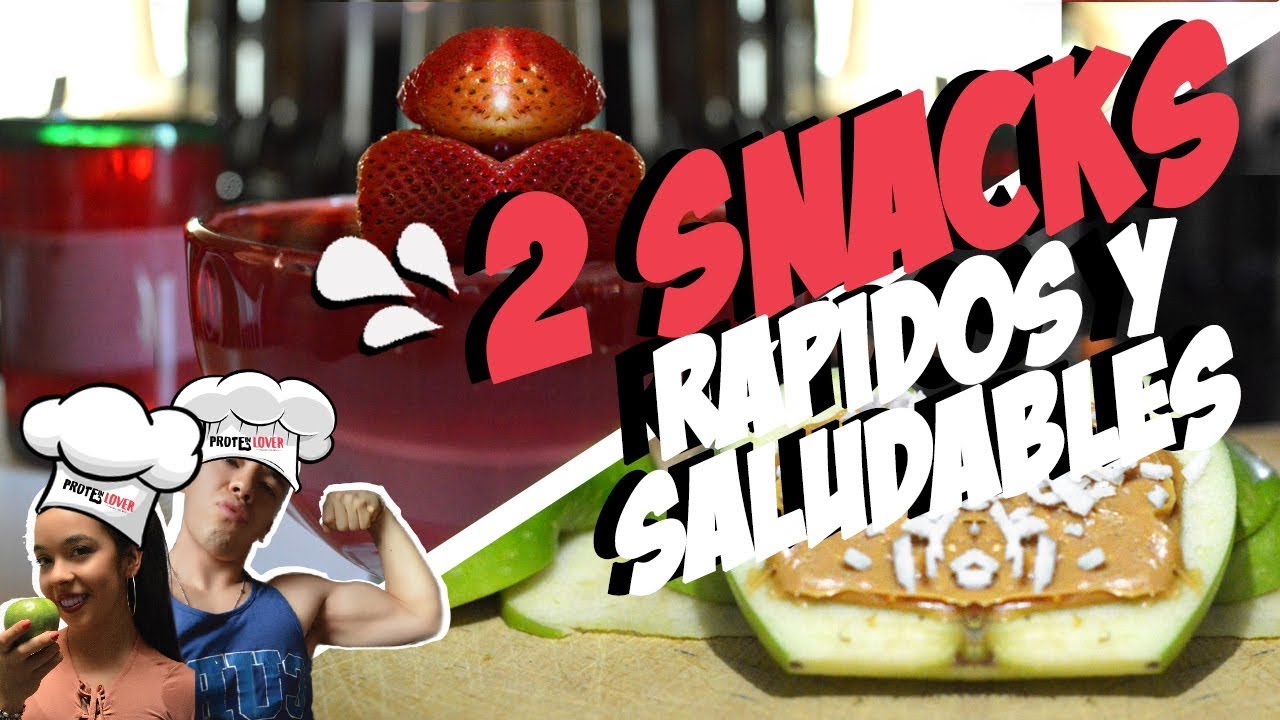 SNACKS RÁPIDOS Y FÁCILES - Snacks para adelgazar - Snack para bajar de ...