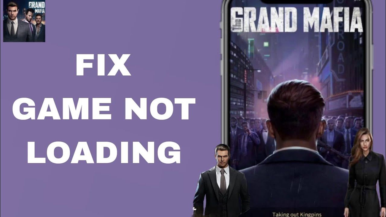 How To Fix And Solve Game Not Loading On The Grand Mafia App | Final ...