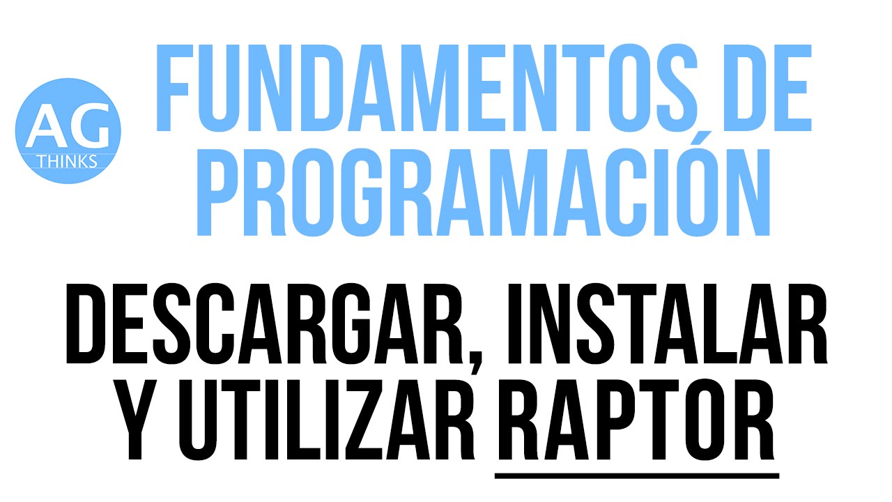 2.1.- Descargar, instalar y utilizar Raptor | Fundamentos de ...