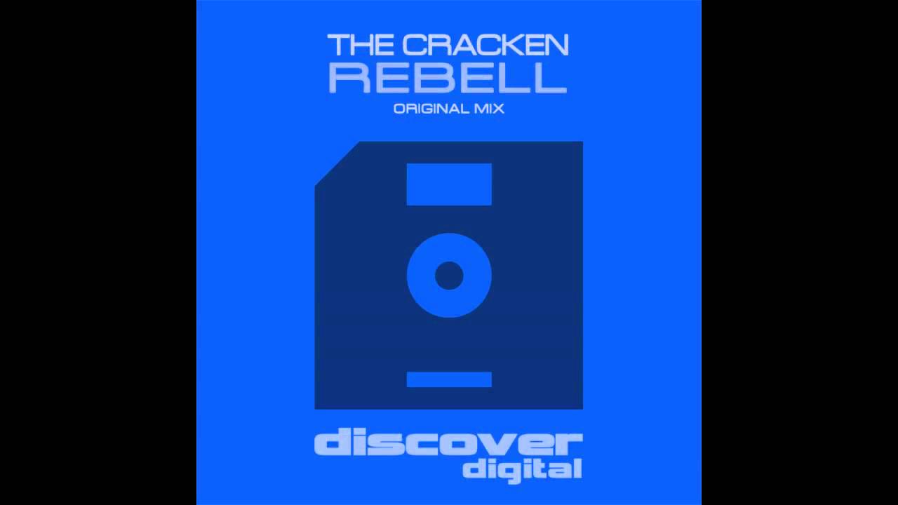 The Cracken - Rebell (Original Mix) - YouTube