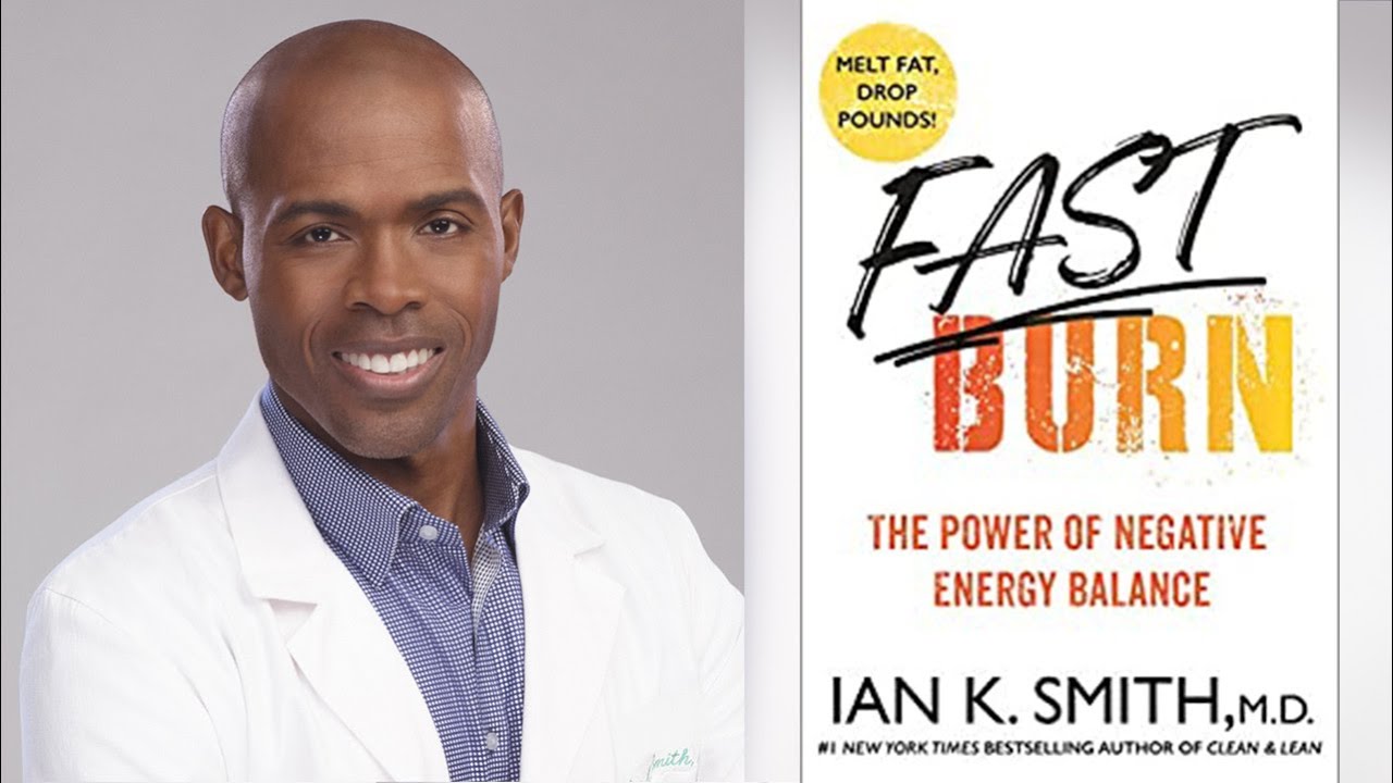 Physician, author & television host Dr. Ian Smith on his new “Fast Burn ...
