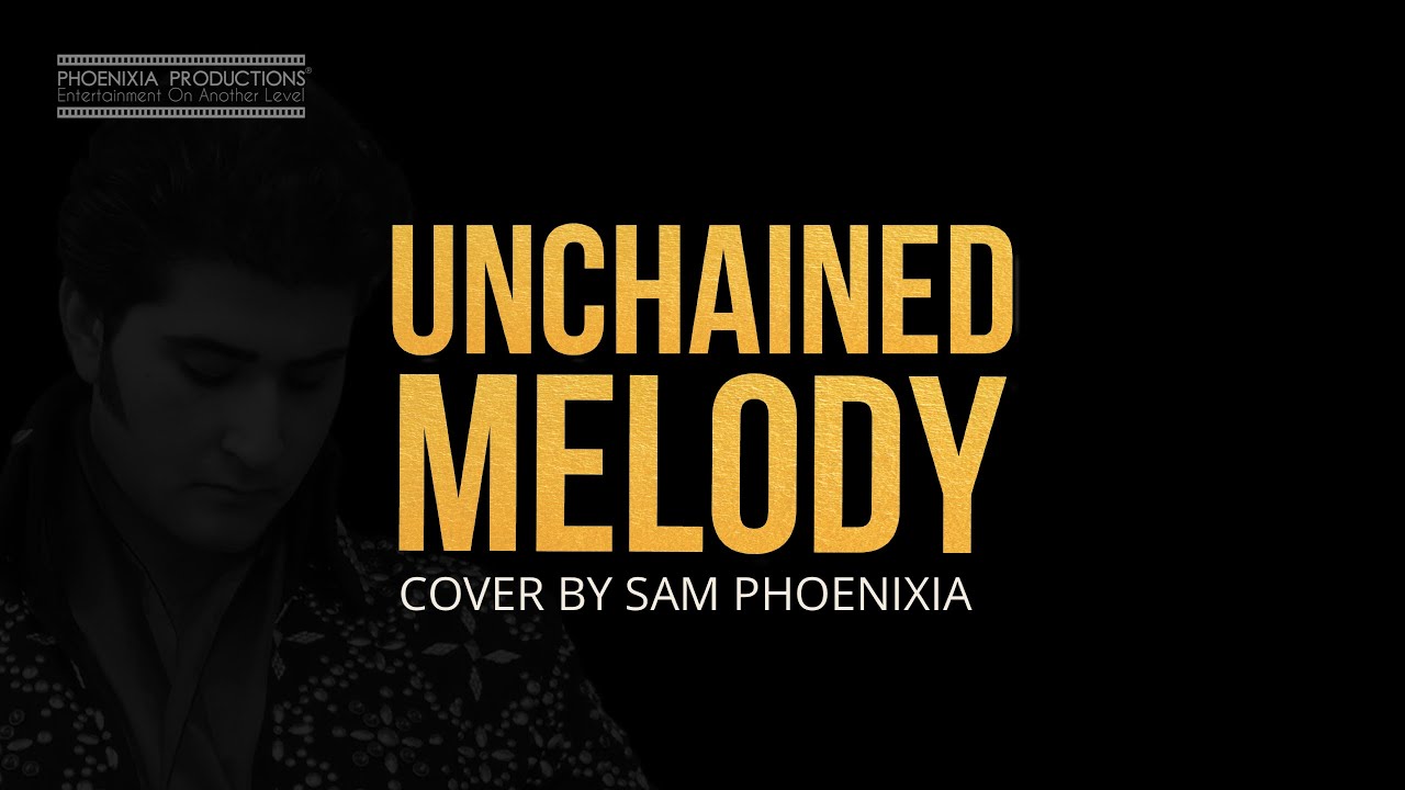Unchained Melody | Sam Phoenixia - YouTube