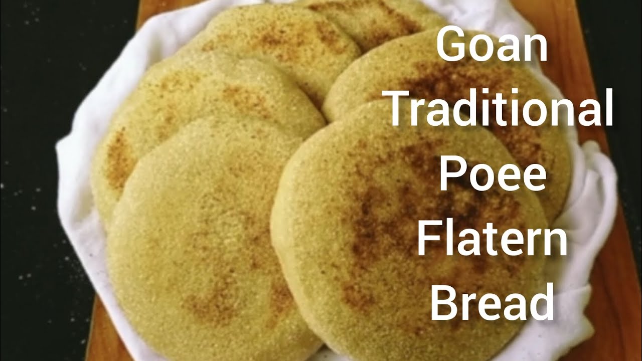 Goan Traditional poee / Flatern Bread with Oven and without Oven || # ...