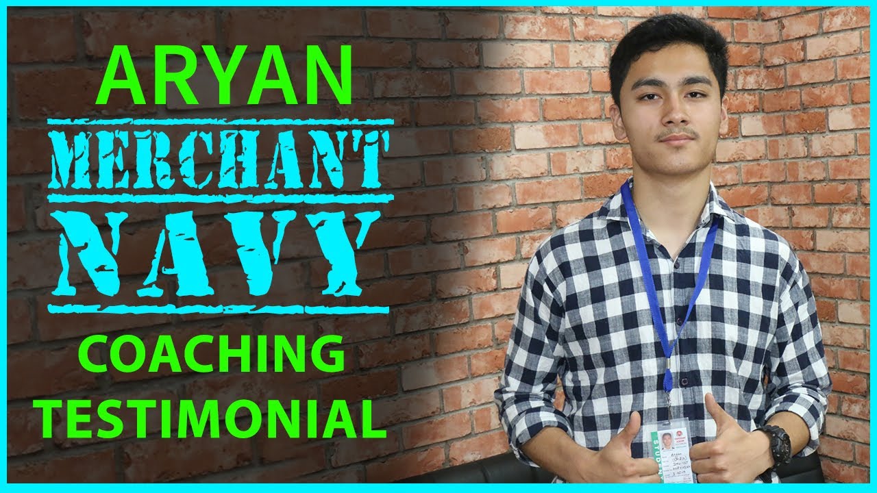 Aryan bodh Merchant Navy Coaching testimonial at Chandigarh Academy ...