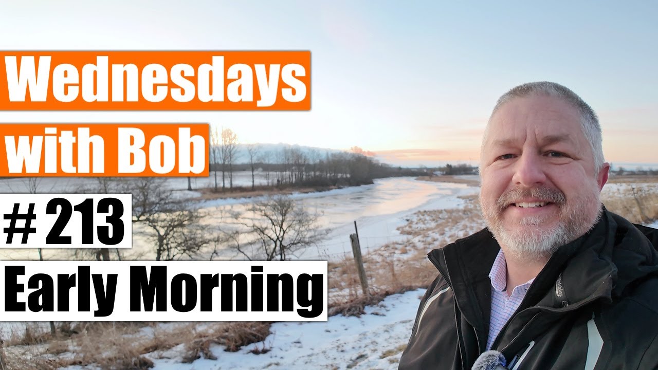 Wednesdays with Bob #213: Early Morning - YouTube