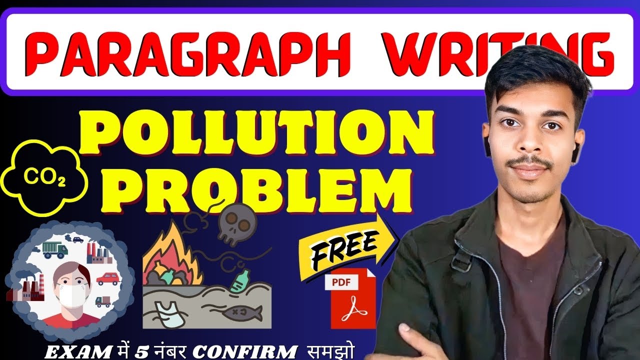 Paragraph Writing - Pollution Problem// #9th #10th #11th #12th # ...