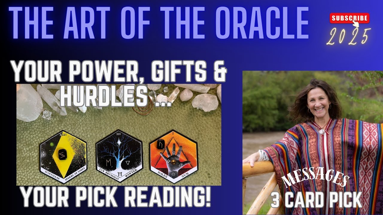 Find Your Power, Gift And Hurdles; What's The Outcome? 3 Card Pick A ...