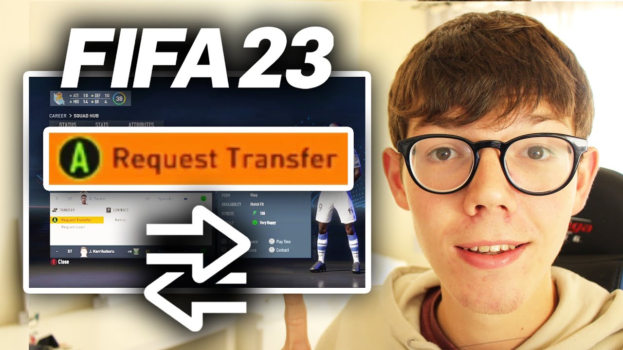 How To Request Transfer In FIFA 23 Career Mode - Full Guide - YouTube