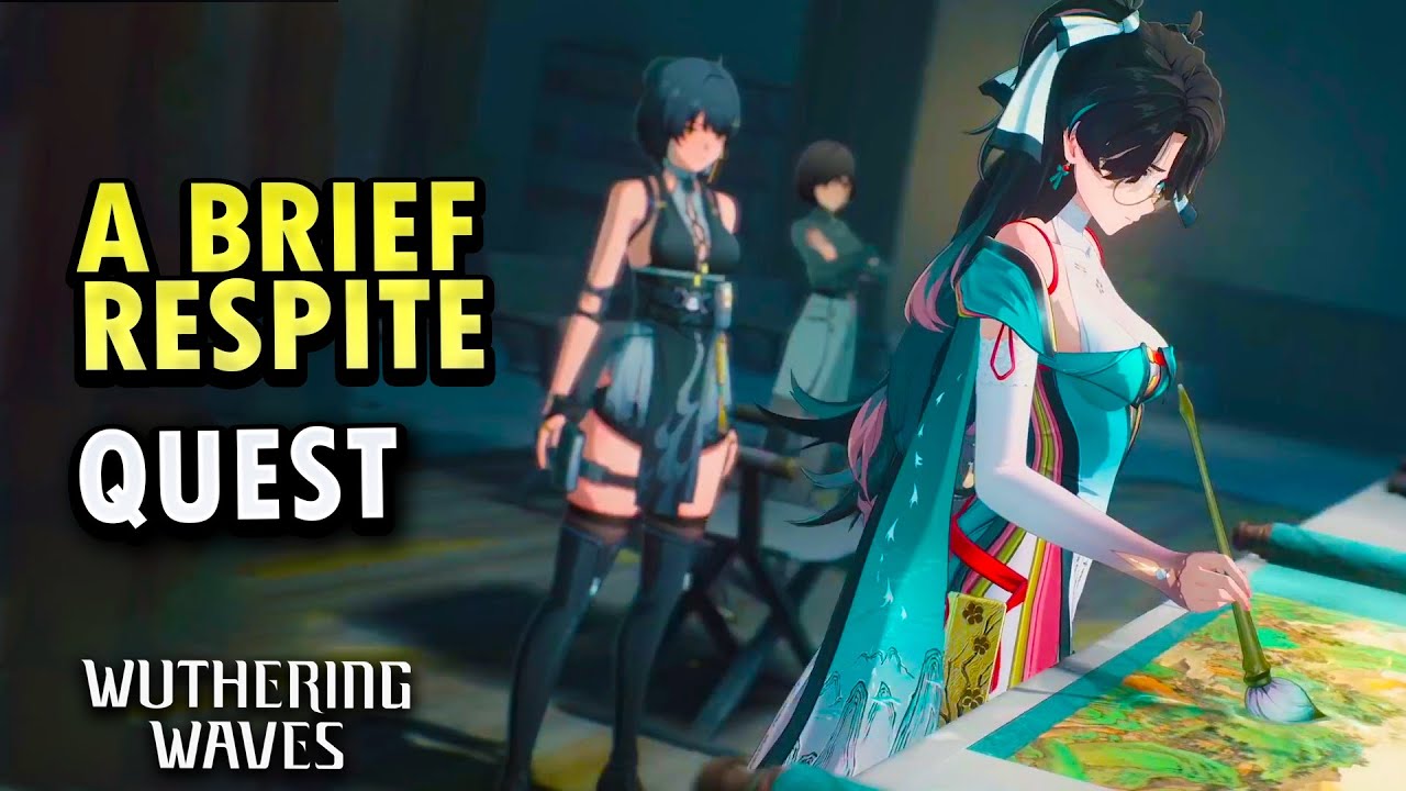 A Brief Respite Quest | Wuthering Waves 1.2 - YouTube