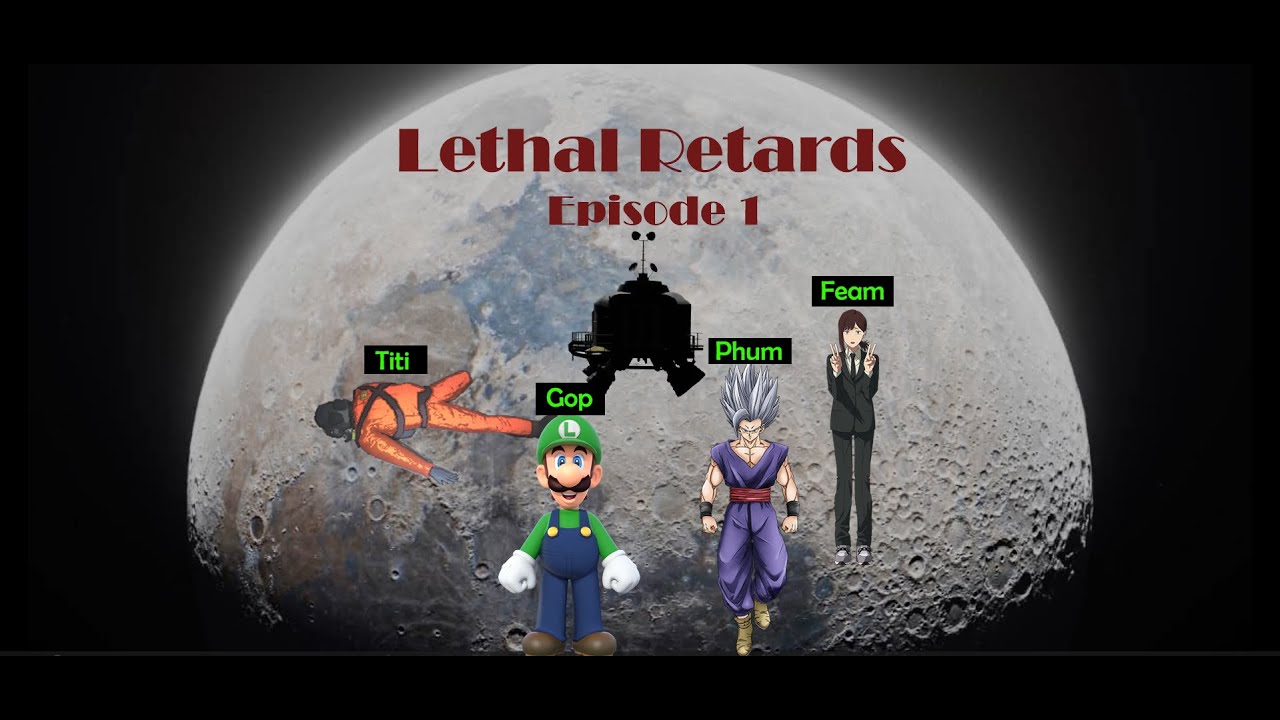 Lethal Retards Season 1 Episode 1 (4 คน) - YouTube