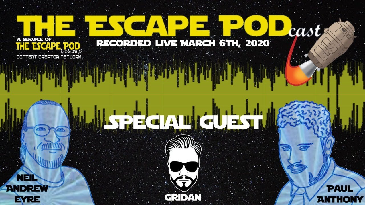 The Escape Pod... cast Episode 55 - YouTube