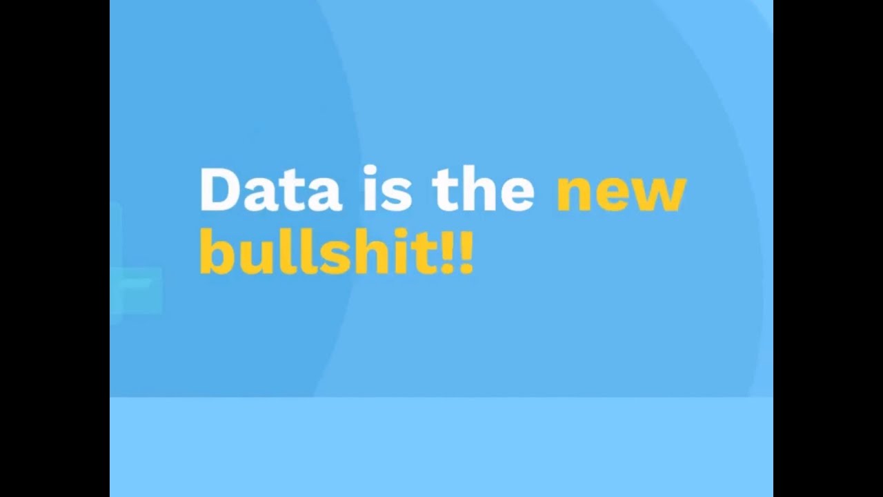 Data is the new bullshit - YouTube