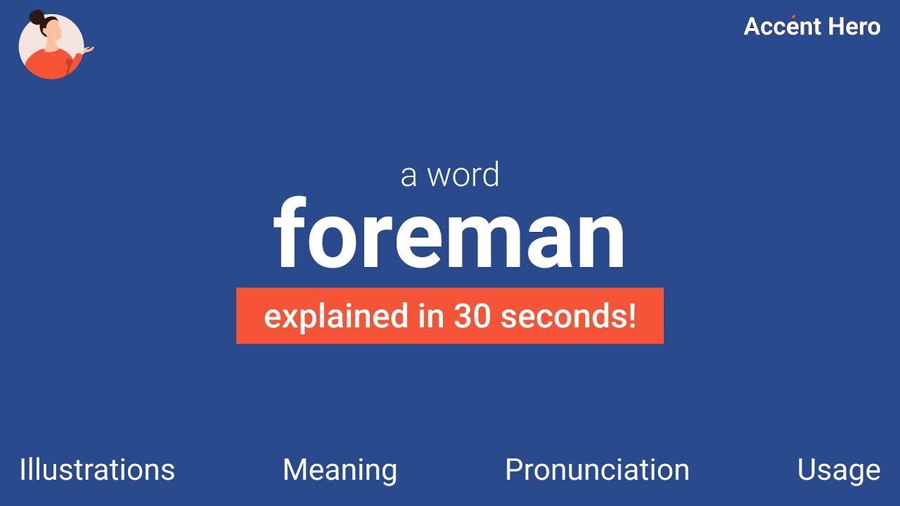 FOREMAN Meaning And Pronunciation YouTube FOREMAN Meaning And Pronunciation YouTube