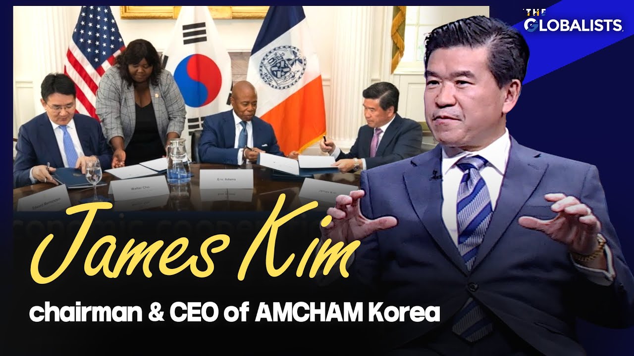 [The Globalists] James Kim, the Trade Messenger for Korea and the U.S ...