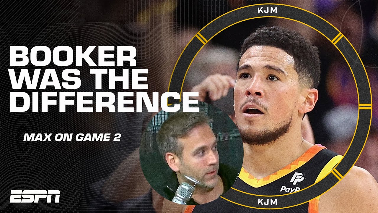 Devin Booker was the difference! - Max Kellerman reacts to Suns vs ...