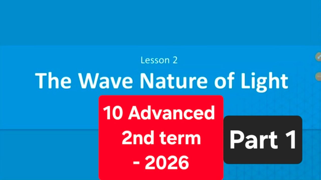 wave nature of light - Part 1 - Physics - Inspire -10 Advanced - YouTube