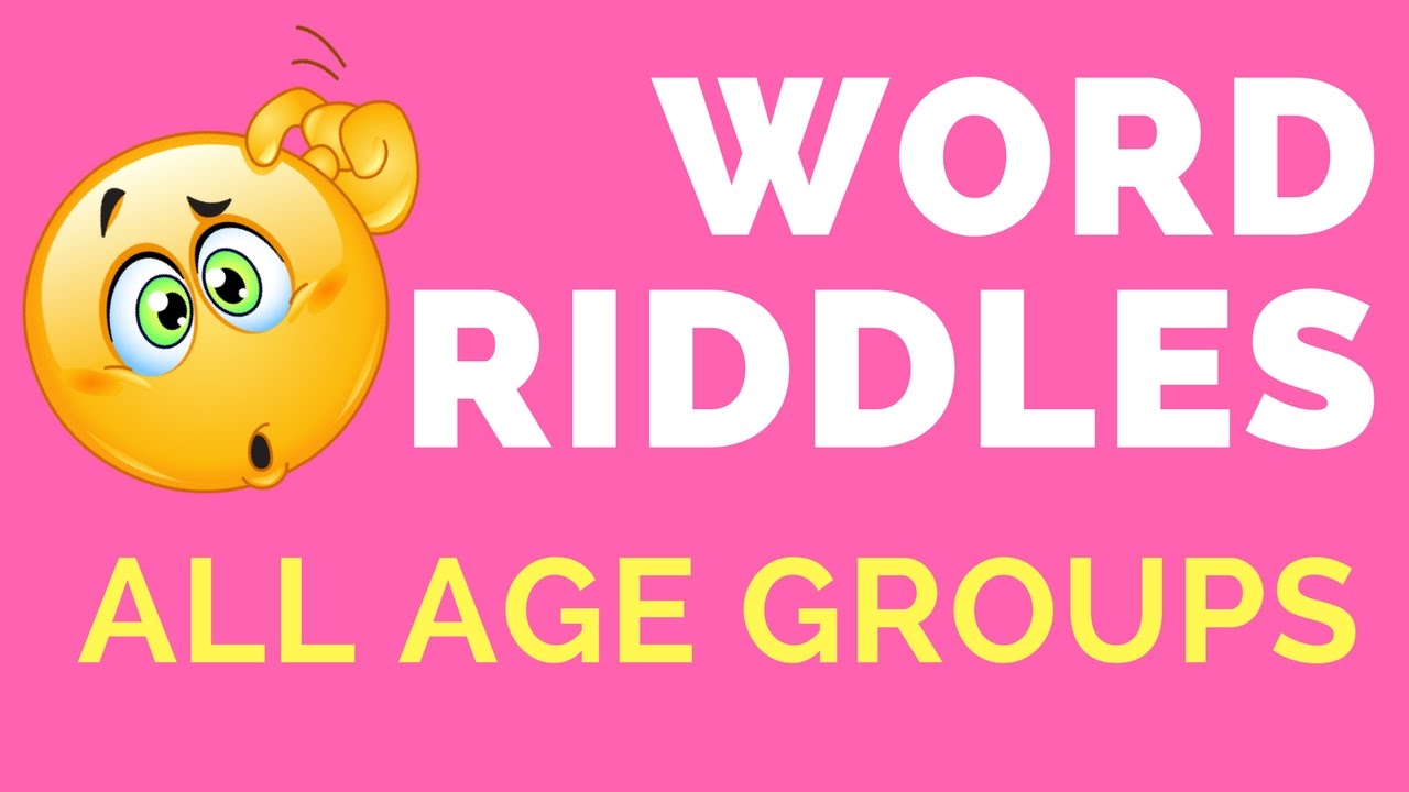 Best Word Riddles with answers for Grownups and Kids to solve ...