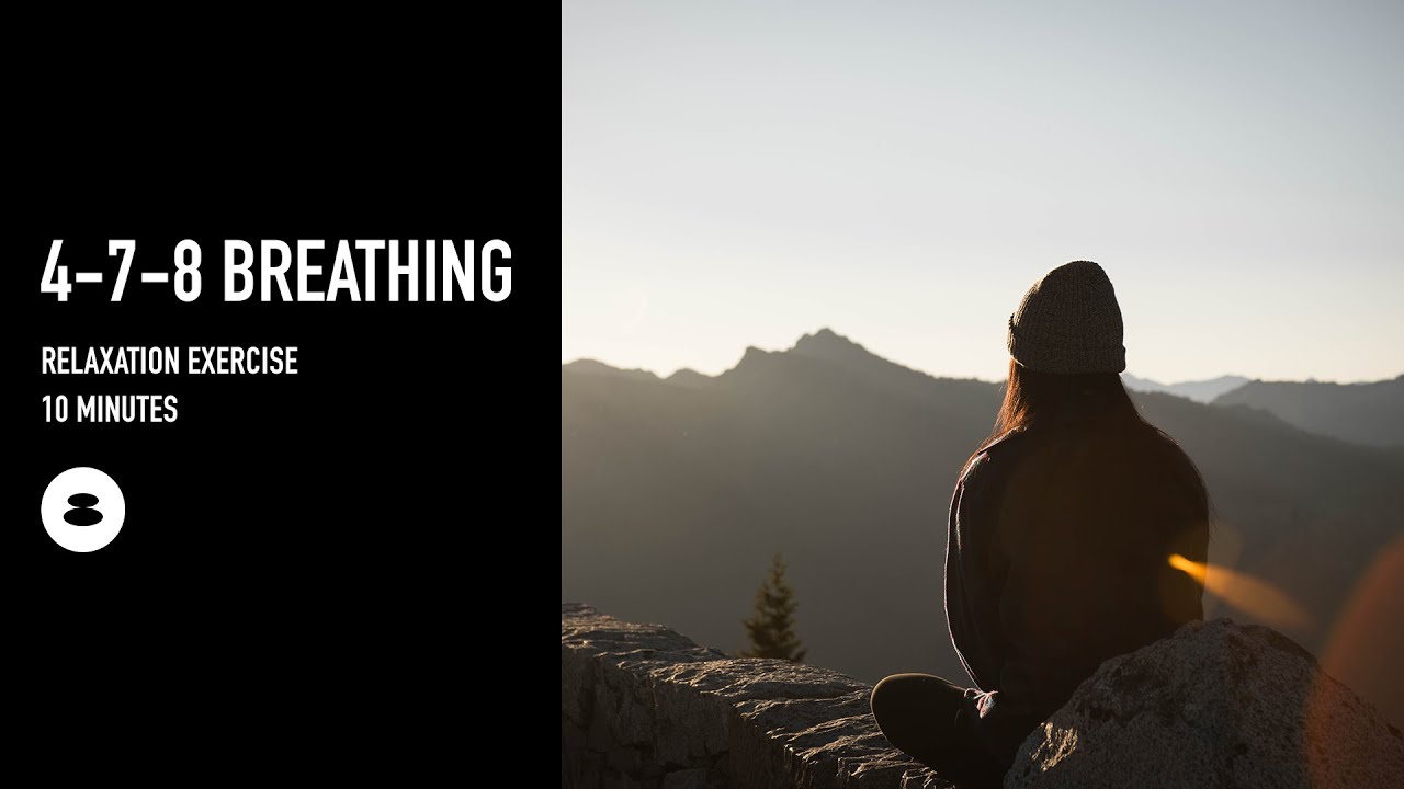 4-7-8 Breathing - 10 Minutes Guided Practice for Deep Relaxation - YouTube