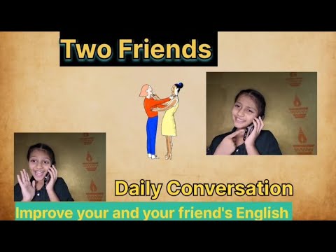 Conversation between two friends | Divisha Jain | #english # ...