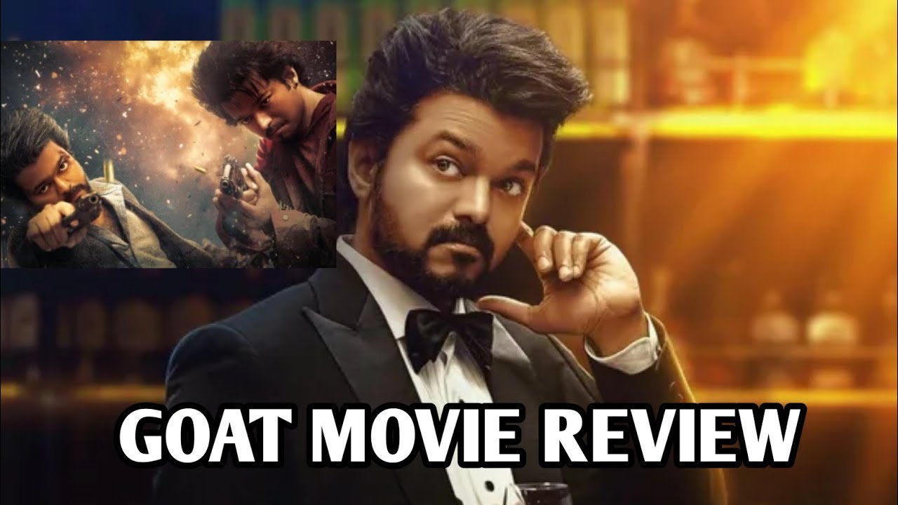 THE GOAT Review | THE GOAT Movie Review | Goat movie review | Goat ...