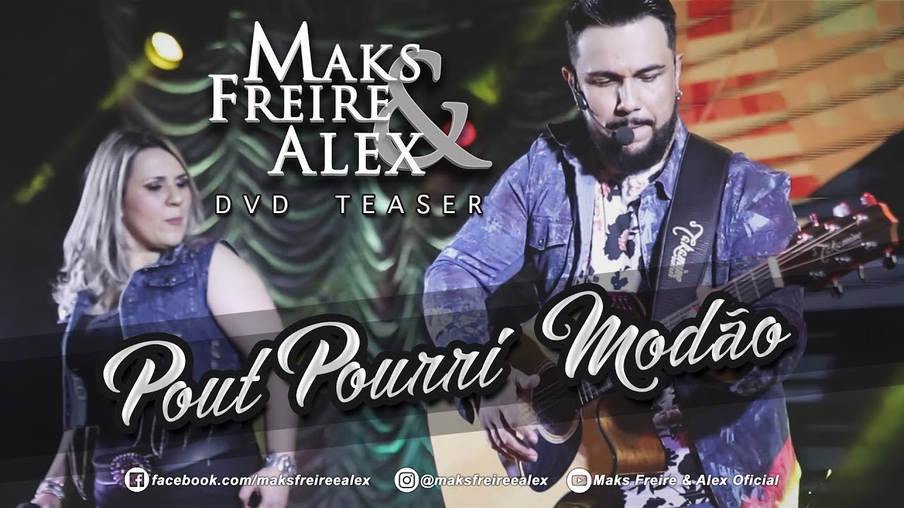 Pout Pourri Modão - DVD Teaser Maks Freire & Alex - YouTube