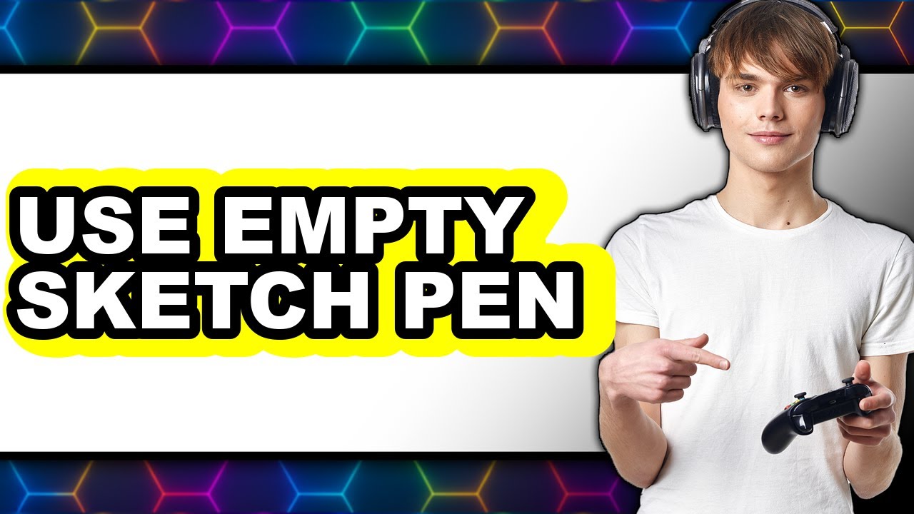 How to Use an Empty Sketch Pen 2025 - Full Guide - YouTube