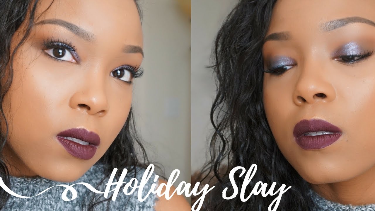 HOW TO SLAY YOUR MAKEUP LOOK FOR THE HOLIDAYS - YouTube