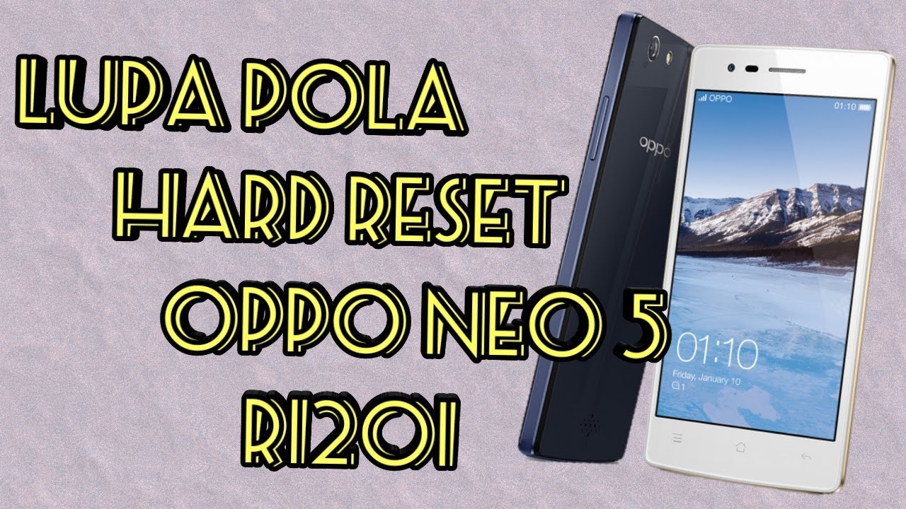 Lupa Pola Oppo Neo 5 R1201 - Remove Password Oppo Neo 5 R1201 - YouTube