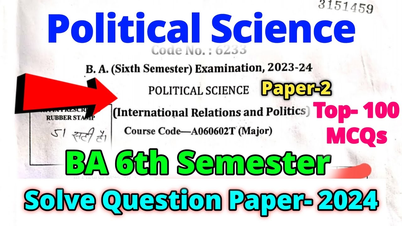 BA 6 Sem Political Science Paper-2 Question Paper | ba 6th semester ...