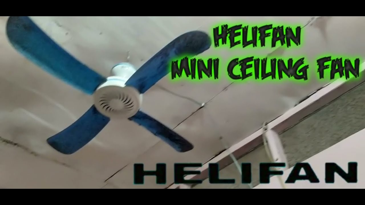Helifan mini ceiling fan - YouTube