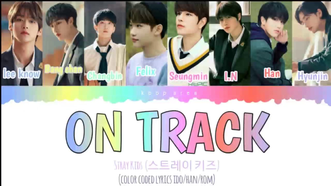 Stray Kids - Mixtape "ON TRACK" (Color Coded Lyrics Han/Rom/Ina) - YouTube