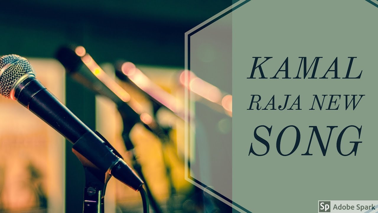 Kamal new song - YouTube
