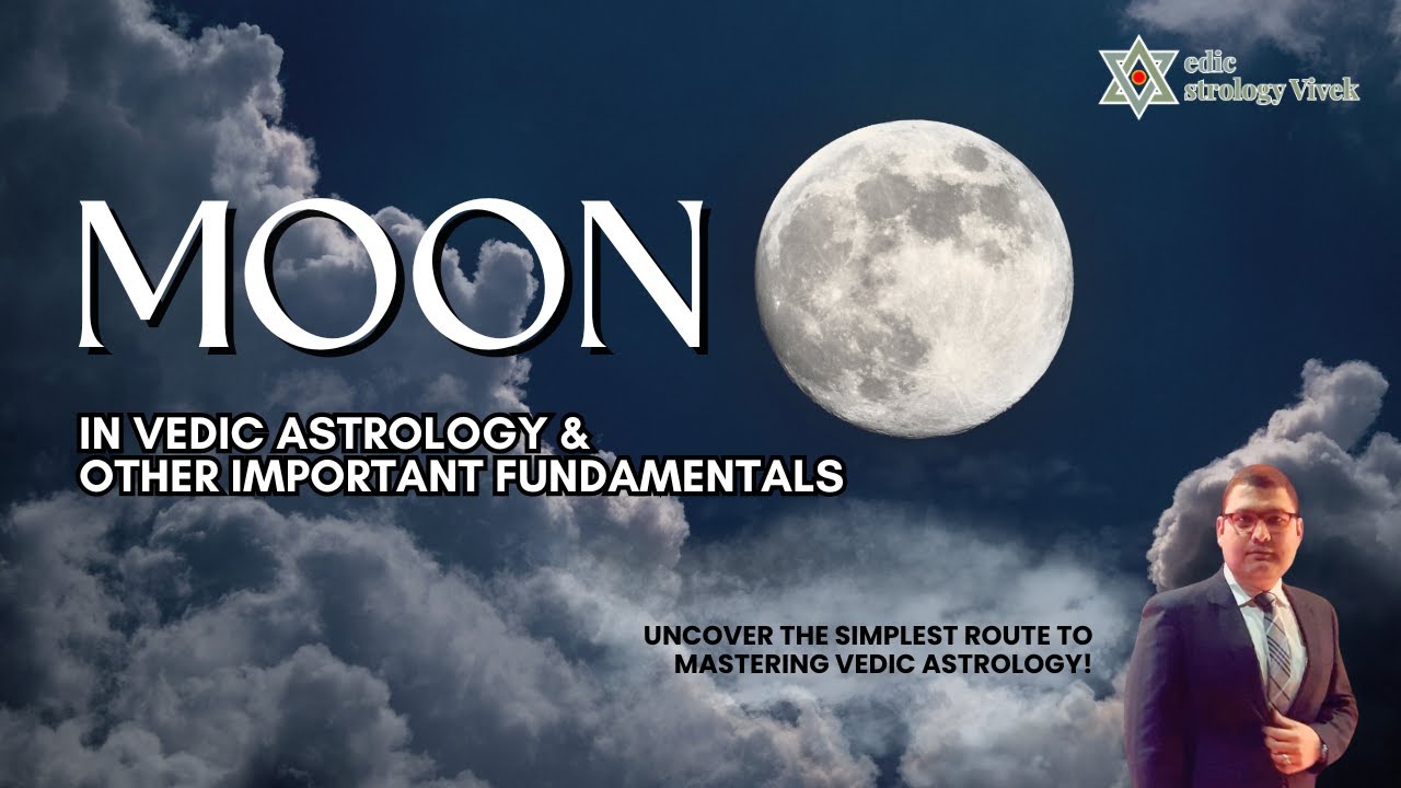 Moon in Vedic Astrology & Imp. fundamentals #moon #learnastrologyonline ...