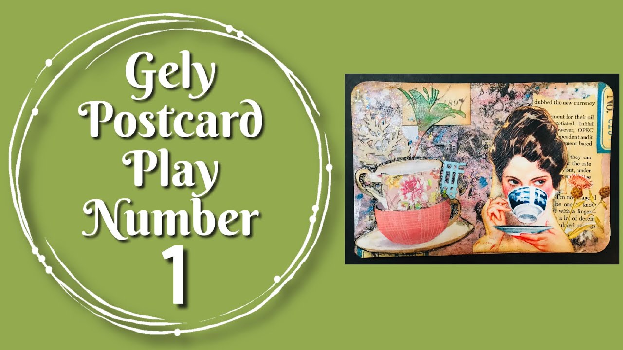 #gelypostcardplay Postcard Number 1 - YouTube