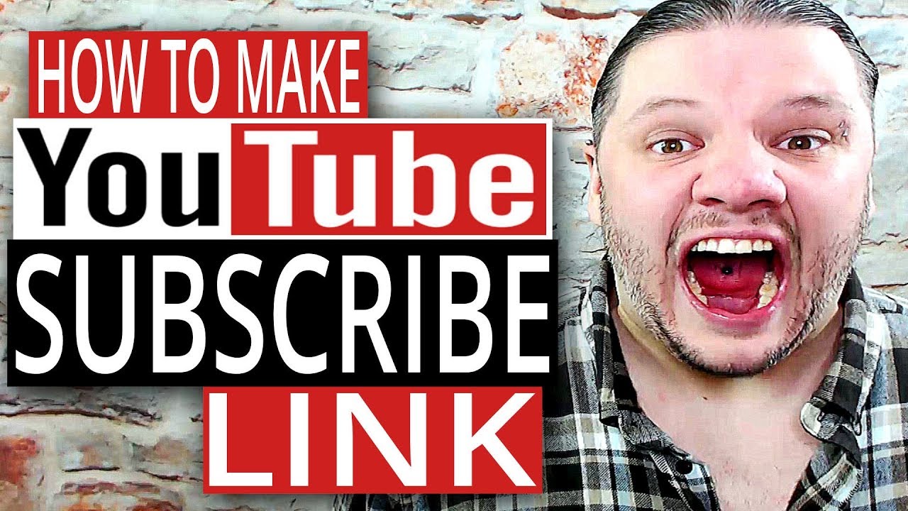 How To Make A Youtube Subscribe Link [FAST] - YouTube