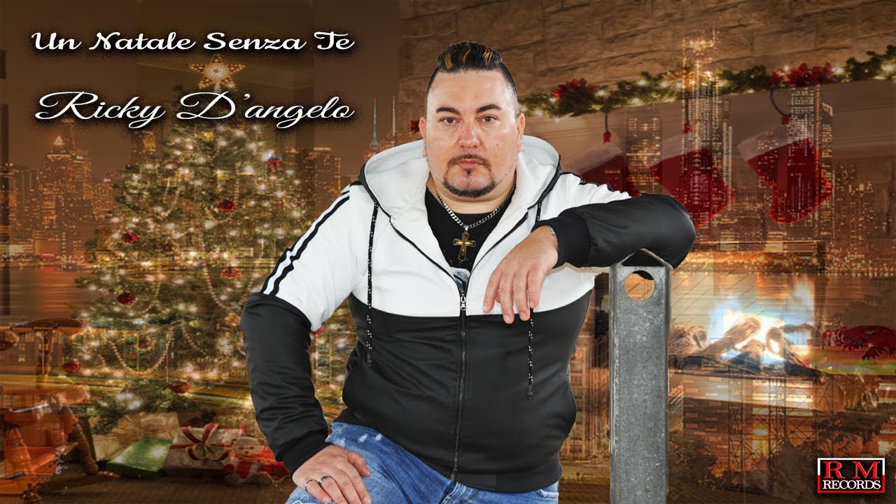 Ricky D'angelo - Un Natale Senza Te "Ufficiale 2023" Iscriviti al ...