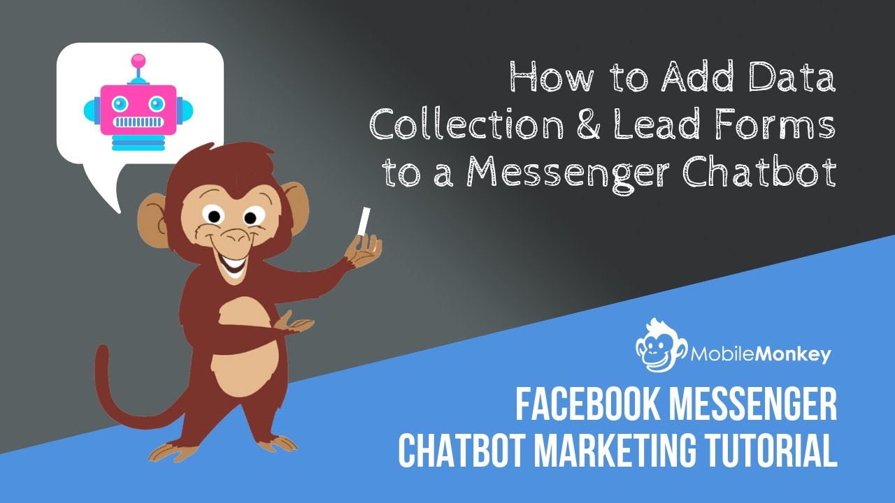 How to Add Data Collection and Lead Forms to a Facebook Messenger ...