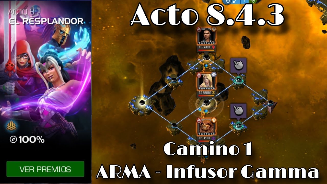 Acto 8.4.3 Camino 1 ARMA - Infusor Gamma | MCOC - YouTube
